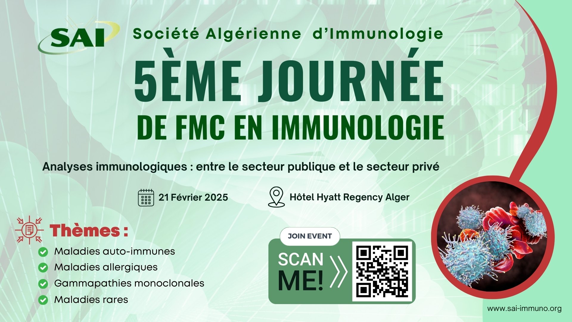 5ème Journée de FMC en immunologie (SAI) - 21 Février 2025, Hyatt ...